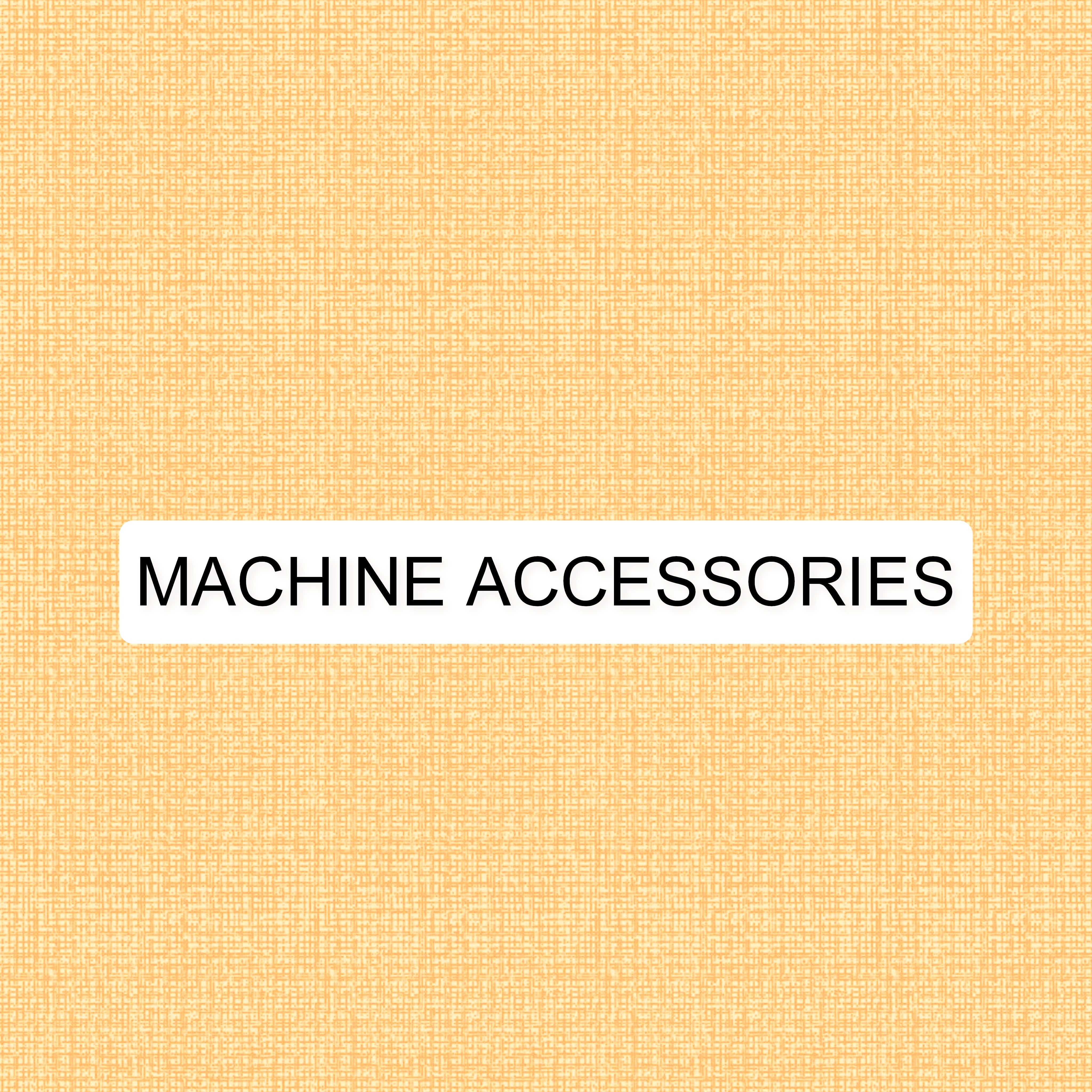 Machine Accessories – Beckie's Sewing Center